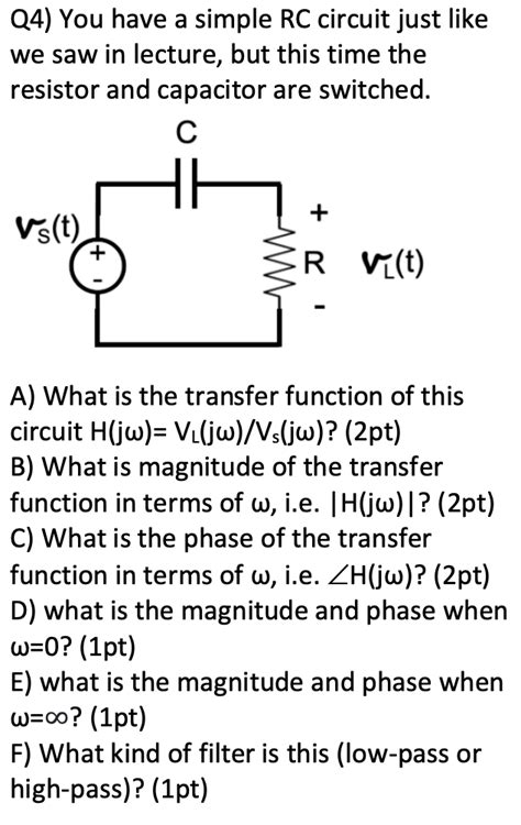 [solved] q4 you have a simple rc circuit just like we sa