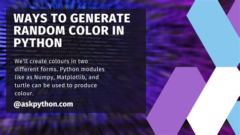 Ways to Generate Random Colors in Python - AskPython