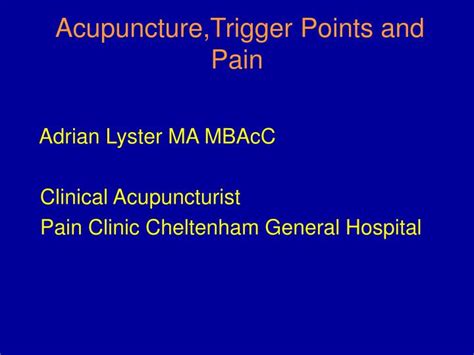 Ppt Acupuncturetrigger Points And Pain Powerpoint Presentation Free