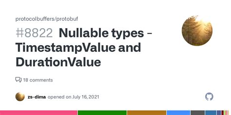 nullable types timestampvalue and durationvalue · issue 8822