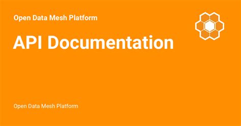 API Documentation Open Data Mesh Platform