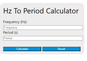 Hz To Period Calculator Calculator Academy