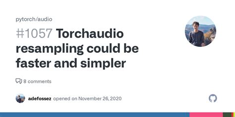Torchaudio Resampling Could Be Faster And Simpler · Issue 1057