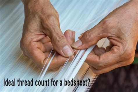 Best Thread Count For Bedsheets Comfort Quality Budget