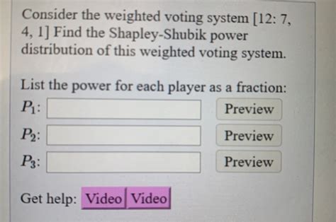 Solved Consider The Weighted Voting System 12 7 4 1 Chegg Com