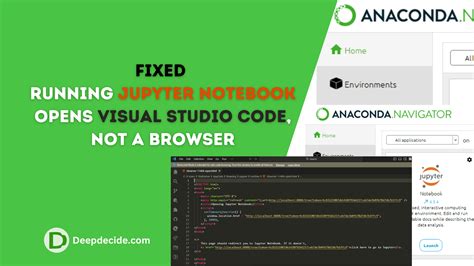 Fixed Running Jupyter Notebook Opens Visual Studio Code Not A Browser