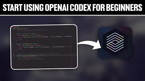 How To Start Using Openai Codex For Beginners 2024 Full Tutorial