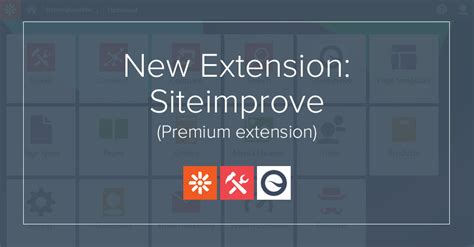 New Extension Siteimprove Premium Extension Toolkit For Kentico Extensions To Make