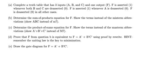 Solved A Complete A Truth Table That Has 3 Inputs A B Chegg Com