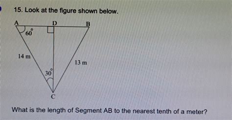 solved 15 look at the figure shown below what is the length of