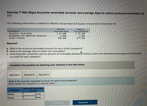 Solved 5 Exercise 7 16a Algo Accounts Receivable Turnover