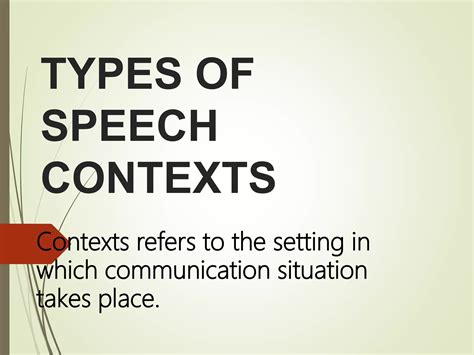 Speech Context Ppt Speech Context Ppt
