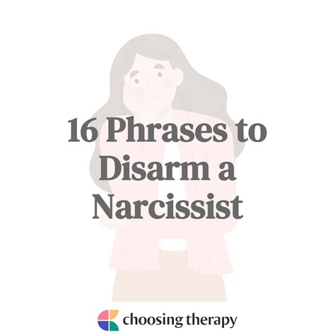 16 Phrases to Disarm a Narcissist | ChoosingTherapy.com