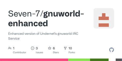 Github Seven 7 Gnuworld Enhanced Enhanced Version Of Undernets Gnuworld Irc Service