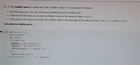 Solved Ex 2 The Median Value Of A Data Set Is The Middle