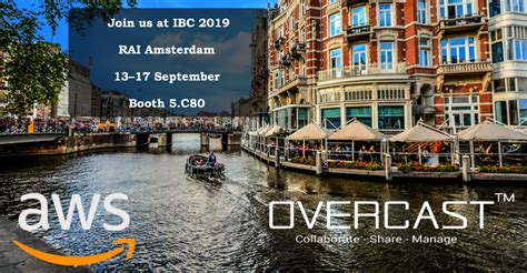 Aws To Showcase Ai And Ml With Overcast At Ibc 2019 Overcast Hq