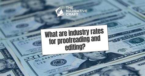 What Are Industry Rates For Editing And Proofreading A Guide To Pricing An Edit