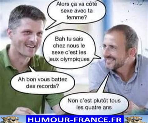 Alors ça va côté sexe avec ta femme Humour France fr
