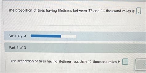 Solved Tire Lifetimes The Lifetime Of A Certain Type Of