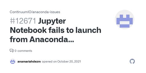 Jupyter Notebook Fails To Launch From Anaconda Navigator Macos · Issue 12671 · Continuumio