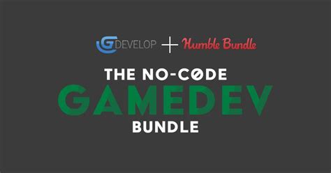 Humble And Gdevelop Present The No Code Gamedev Bundle Gdevelop