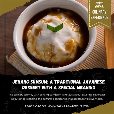 Jenang Sumsum A Traditional Javanese Dessert With A Special Meaning