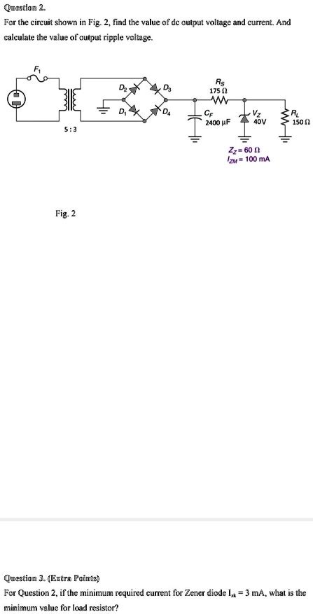 Solved Question 2 For The Circuit Shown In Fig 2 Find The Value Of