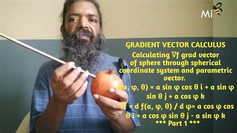 Gradient Vector Calculus Calculating Grad Vector With Spherical Coord And Parametric Vector