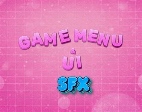 Game Menu UI SFX By Drtwelele