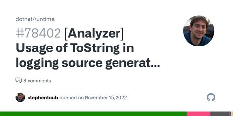 Analyzer Usage Of Tostring In Logging Source Generator Method Call Sites · Issue 78402