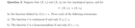 solved question 2 ﻿suppose that x τ1 ﻿and x τ2 ﻿are two