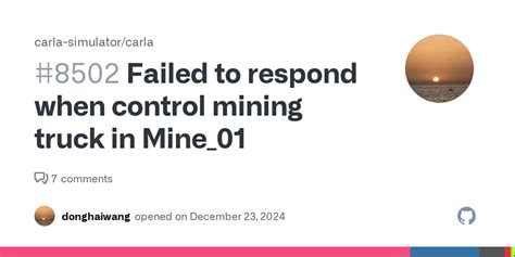 Failed To Respond When Control Mining Truck In Mine01 · Issue 8502