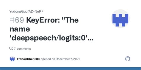 Keyerror The Name Deepspeechlogits0 Refers To A Tensor Which Does Not Exist · Issue 69