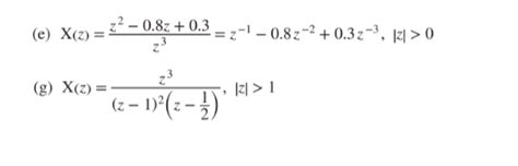 Solved Find The Inverse Z Transforms Of These Functions In Chegg