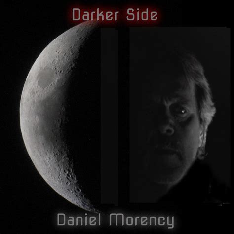 ‎darker Side Album By Daniel Morency Apple Music