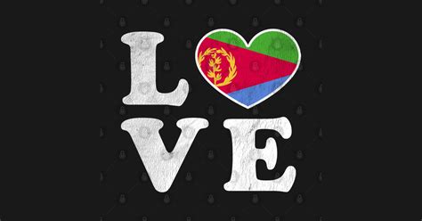 Love Eritrea Pride Flag Vintage I Love Eritrea Love Eritrea T Shirt TeePublic