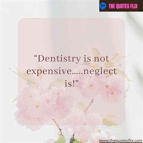 115 Best Inspirational Dental Quotes