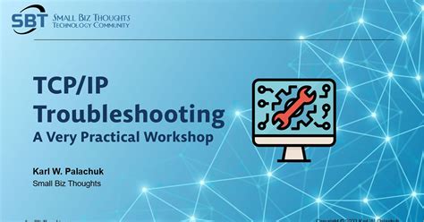Small Biz Thoughts By Karl W Palachuk All New Class TCP IP Troubleshooting