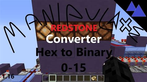 Manipulate Redstone Converter Hex To Binary 0 15 Youtube