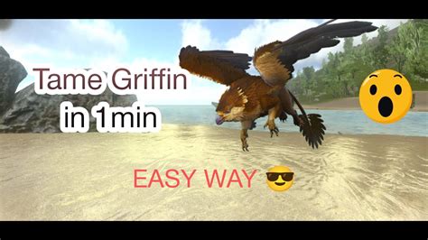 ark mobile how to tame a griffin/ark mobile griffin tame at low lvl #arkmobile #valaitigaming ...