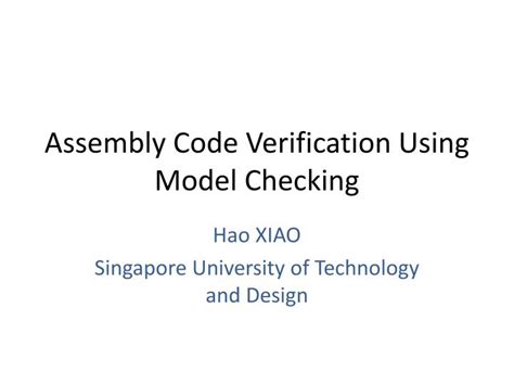 PPT Assembly Code Verification Using Model Checking PowerPoint Presentation ID 2385742