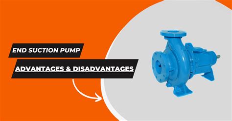 End Suction Pump Advantages And Disadvantages Rotech Pumps
