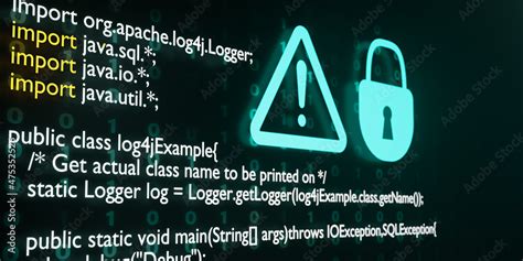 Java Code Of Log4j With Security Lock Warning Sign And Digital Numbers Cyberspace And