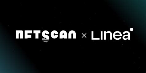 Nftscan Now Supports Linea Network For Both Nftscan Explorer And Nftscan Developer Platform