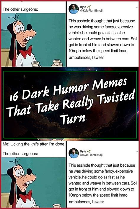 16 Dark Humor Memes That Take Really Twisted Turn Artofit