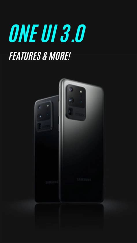 Samsung One Ui 3 0 Android 11 の 7 つの優れた機能