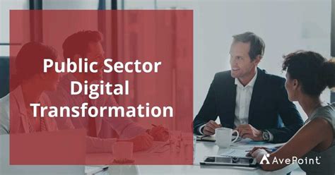Navigating Digital Transformation In The Public Sector Key Strategies