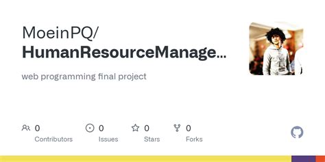 GitHub MoeinPQ HumanResourceManagement Web Programming Final Project