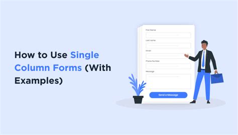 How To Use Single Column Forms With Examples