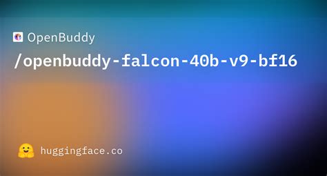 OpenBuddy Openbuddy Falcon B V Bf Hugging Face